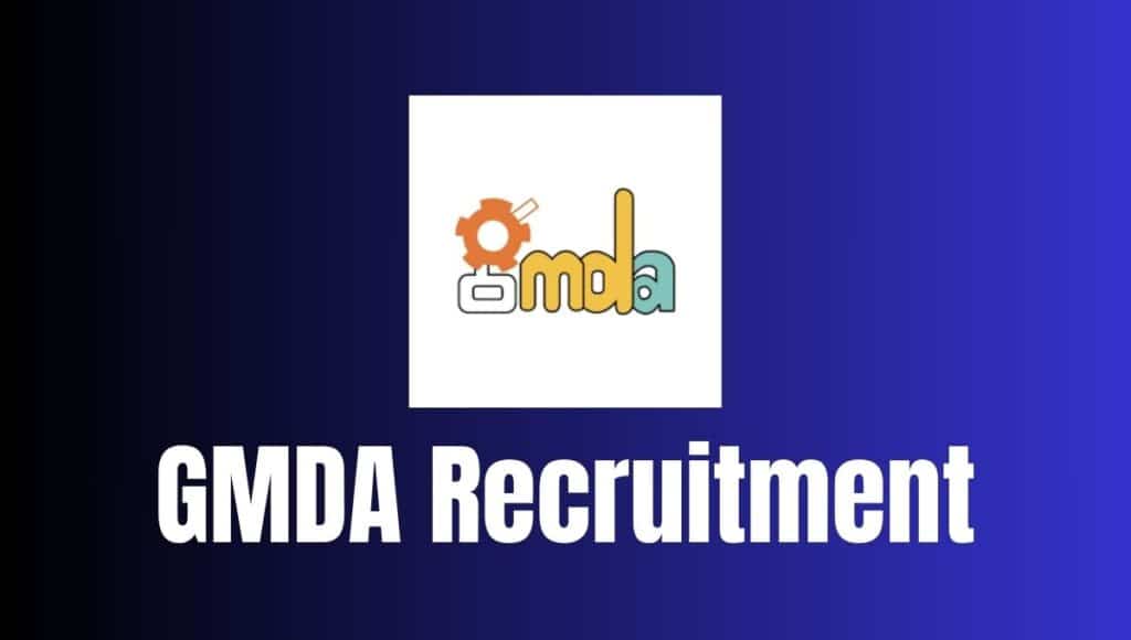 GMDA Recruitment: 20 Posts Apply Online - Silchar Job News
